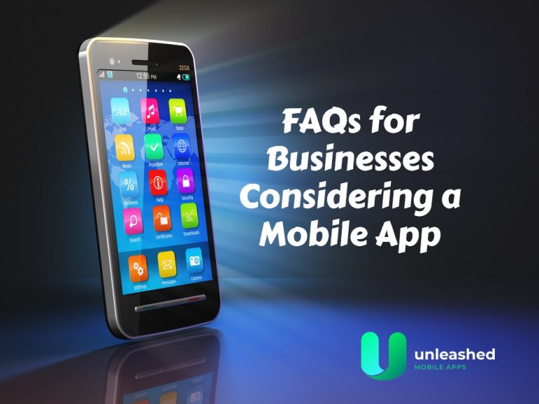 FAQs for a Business Needing Mobile App Development